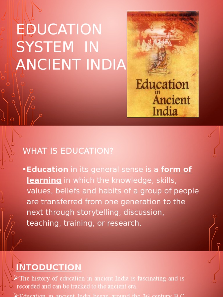 EDUCATION SYSTEM IN ANCIENT INDIA Latest | PDF | Vedas | Hindu Texts