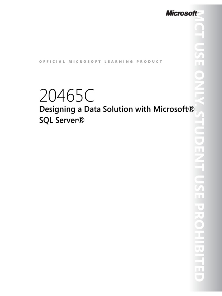 20465C Designing A Data Solution With Microsoft® SQL Server® | PDF ...