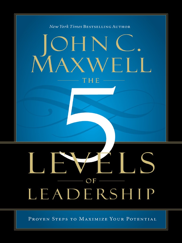 The 5 Levels of Leadership Bonus | PDF | Mentorship | Leadership