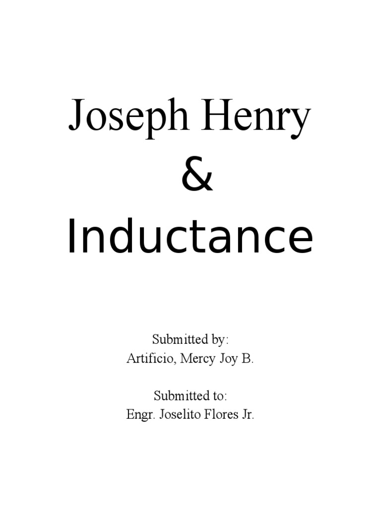 Joseph Henry | PDF | Electromagnetic Induction | Inductance
