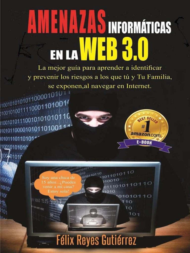Amenazas Informaticas en La Web 3.0 - Félix Reyes | PDF | Malware ...
