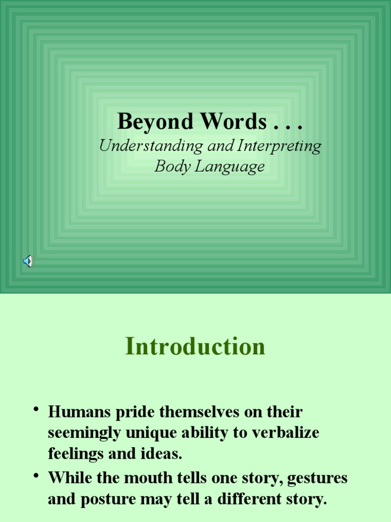 Understanding and Interpreting Body Language | PDF | Body Language ...