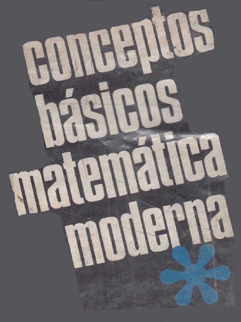 Conceptos Basicos Matematica Moderna PDF | PDF