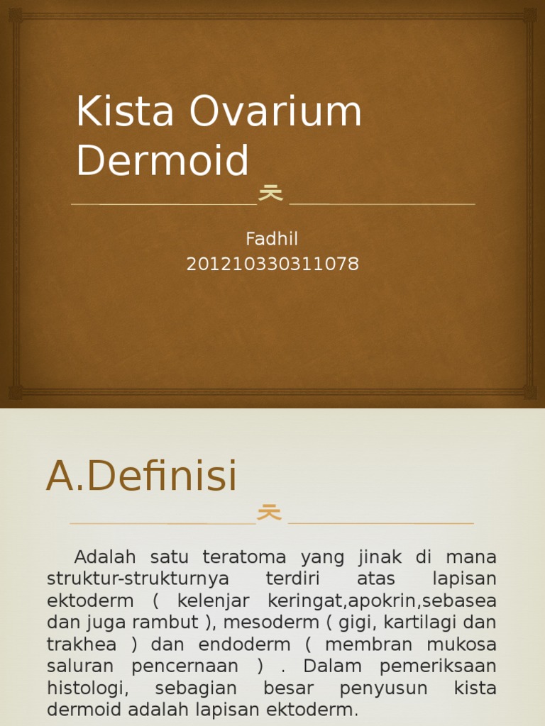 Kista Ovarium Dermoid | PDF