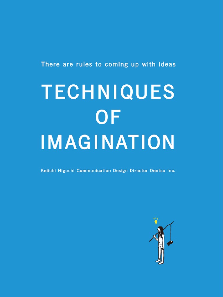 Techniques for Creative Imagination | PDF | Thought | Causality