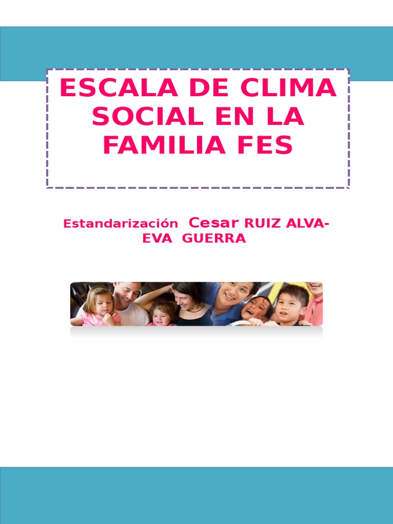Escala Del Clima Social en La Familia FES | PDF | Prueba (evaluación) | Familia