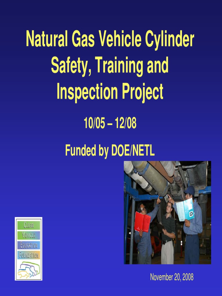 Natural Gas Vehicle Cylinder Safety, Training and Inspection Project ...
