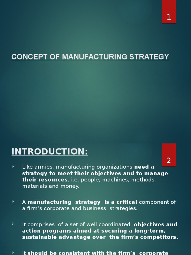 Lect 1 - Concept of Manufacturing Strategy | PDF | Strategic Management ...