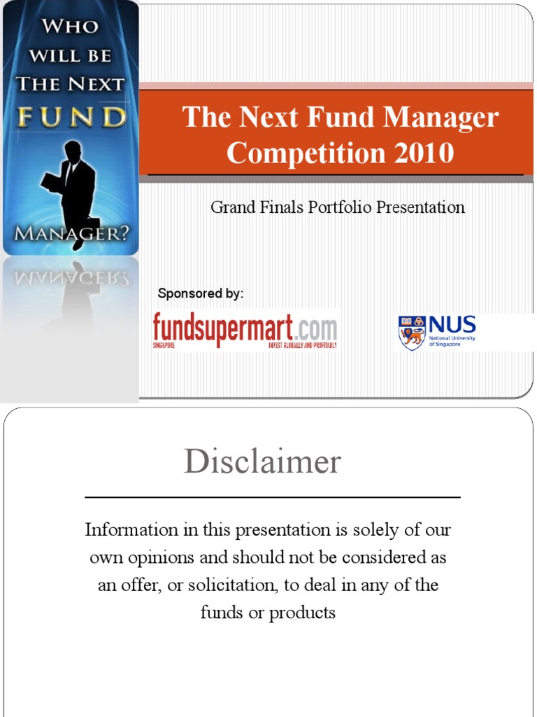 The Next Fund Manager Competition 2010: Grand Finals Portfolio ...
