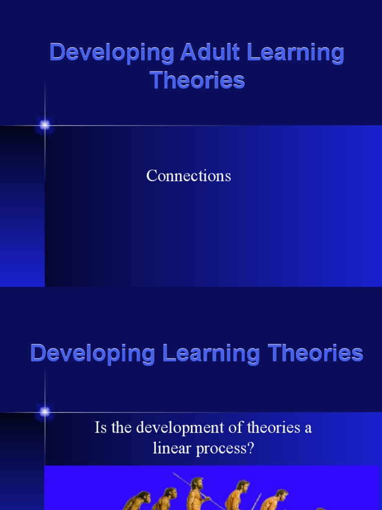 Developing Adult Learning Theories | PDF | Learning | Behaviorism