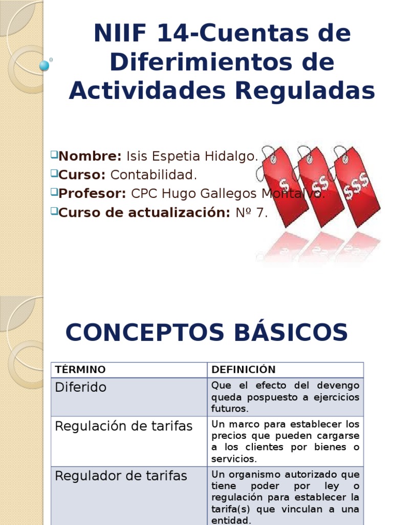 NIIF 14-Cuentas de Diferimientos de Actividades Reguladas | PDF