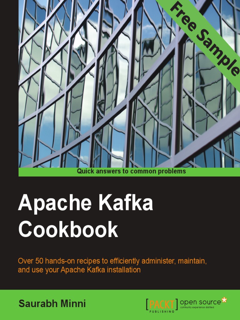 Apache Kafka Cookbook - Sample Chapter | PDF | Apache Hadoop | Command Line Interface