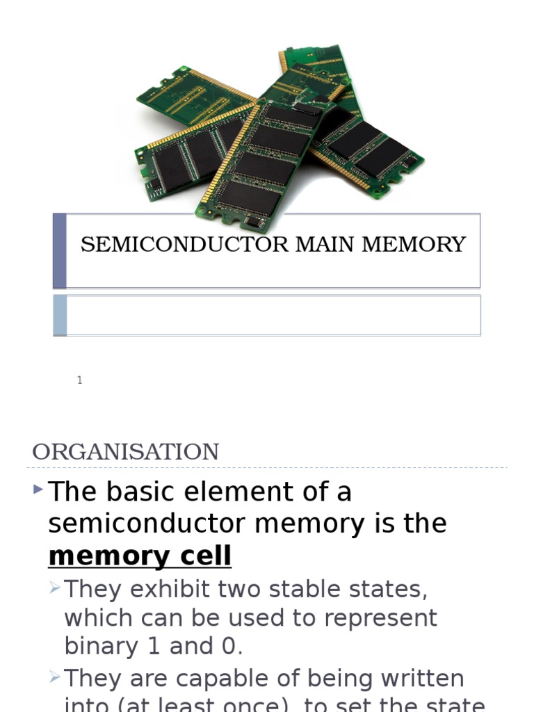 Semiconductor MainMemory | Random Access Memory | Read Only Memory Semiconductor MainMemory | Random Access Memory | Read Only Memory