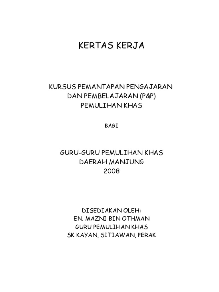 Kertas Kerja Kursus Pemantapan P&P Pemulihan Khas | PDF