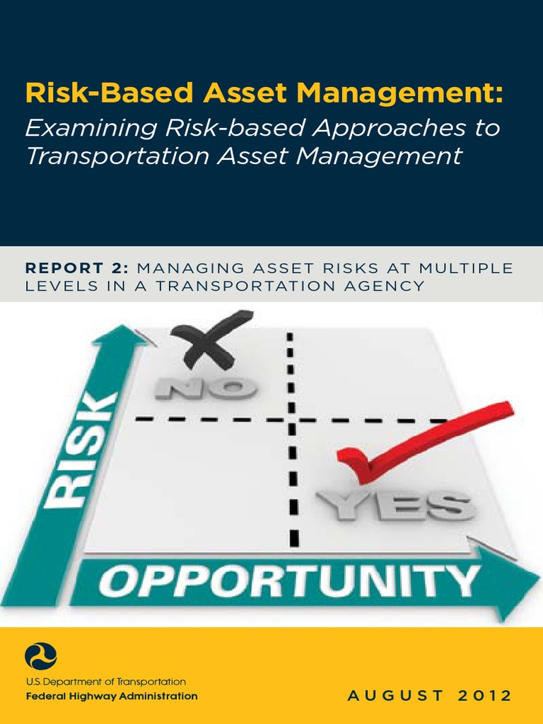 Examining Risk-Based Approaches To Transportation Asset Management ...