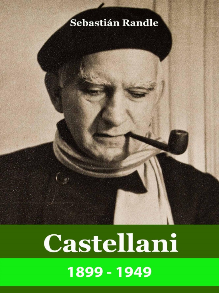 Castellani 1899 - 1949 - Sebastian Randle | PDF