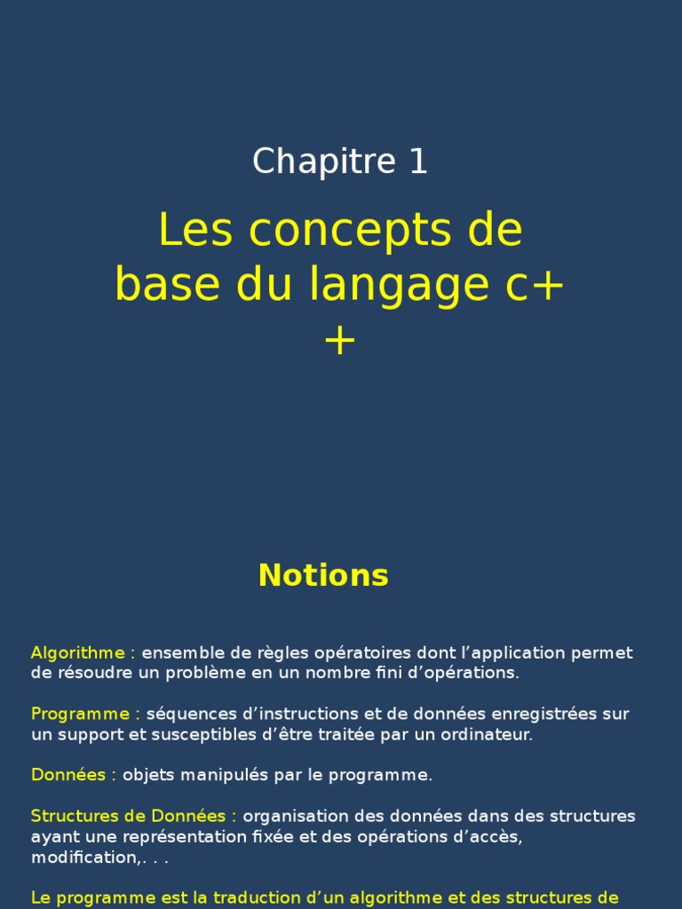 Chapitre 1 - Concepts de Base Du Langage C++ | PDF | Langage de programmation | Programme ...