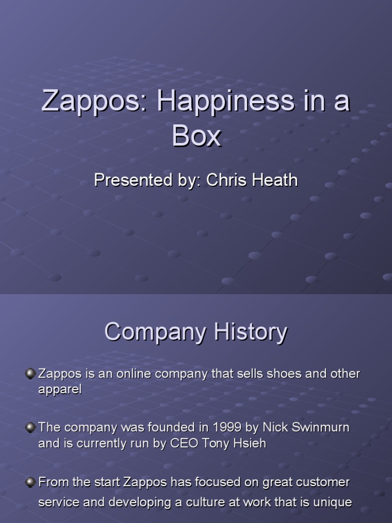 Zappos: Happiness in A Box | PDF | Zappos | Clothing