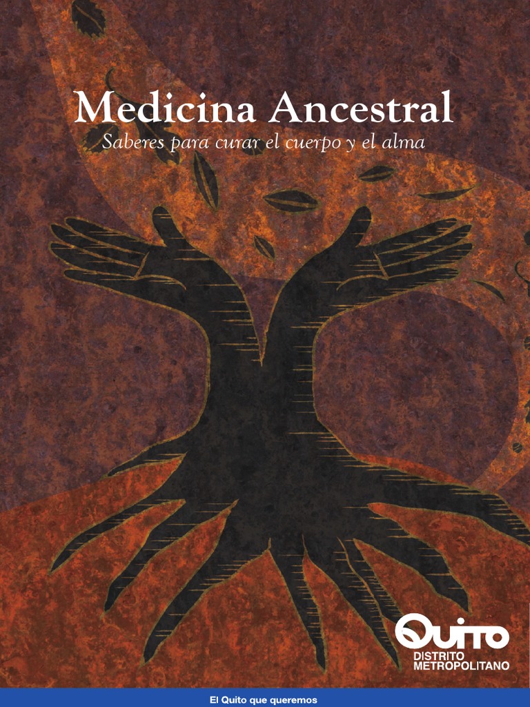 Medicina Ancestral: saberes para cuidar el cuerpo y el alma | Partería ...