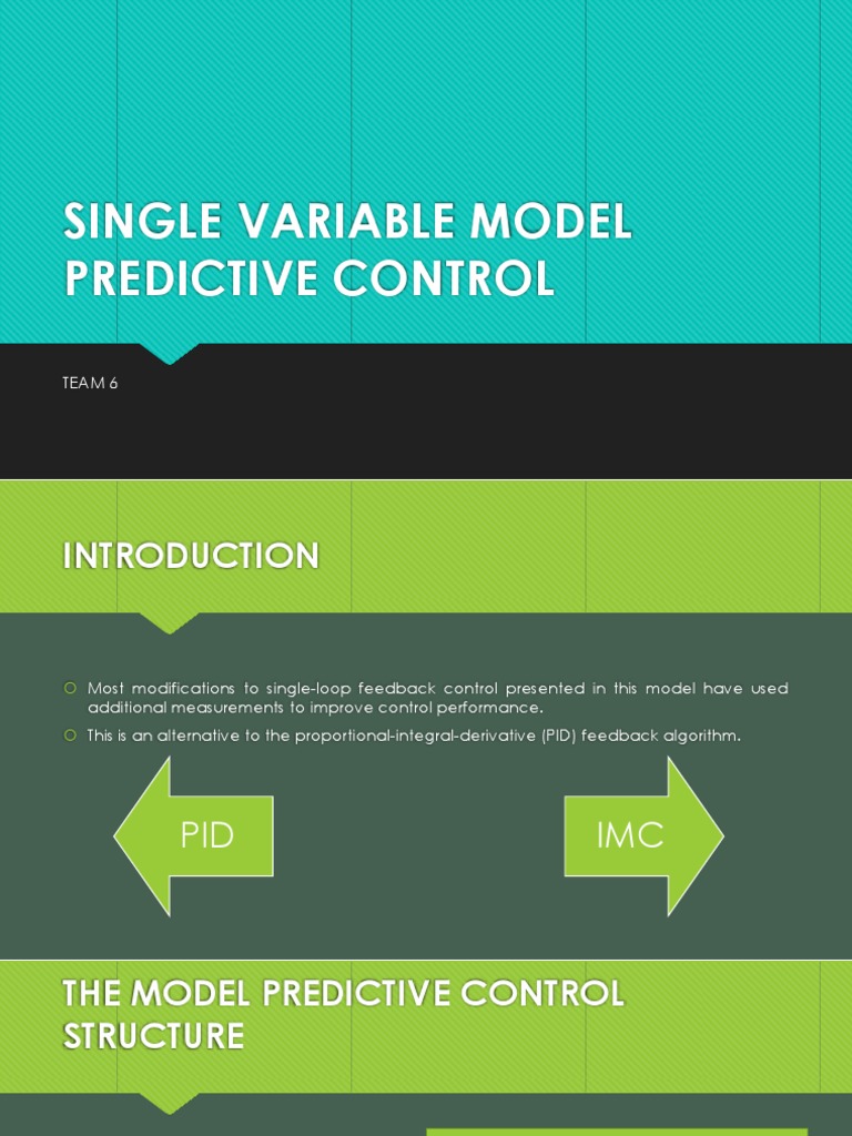 Single Variable Model Predictive Control: Team 6 | PDF | Systems Theory ...