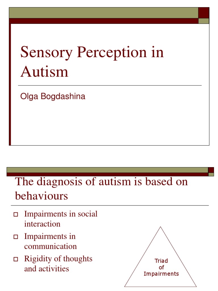 1.olga Bogdashina - Sensory World of Autism | PDF | Autism | Perception