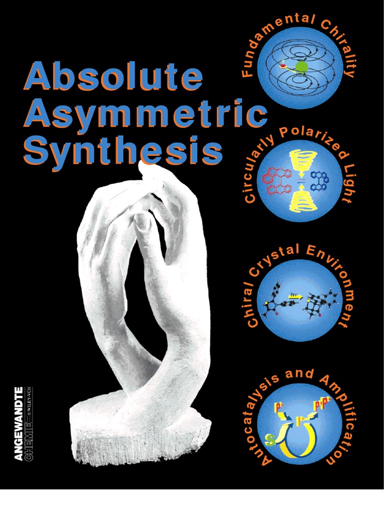 Absolute Asymmetric Synthesis | PDF | Enantioselective Synthesis ...