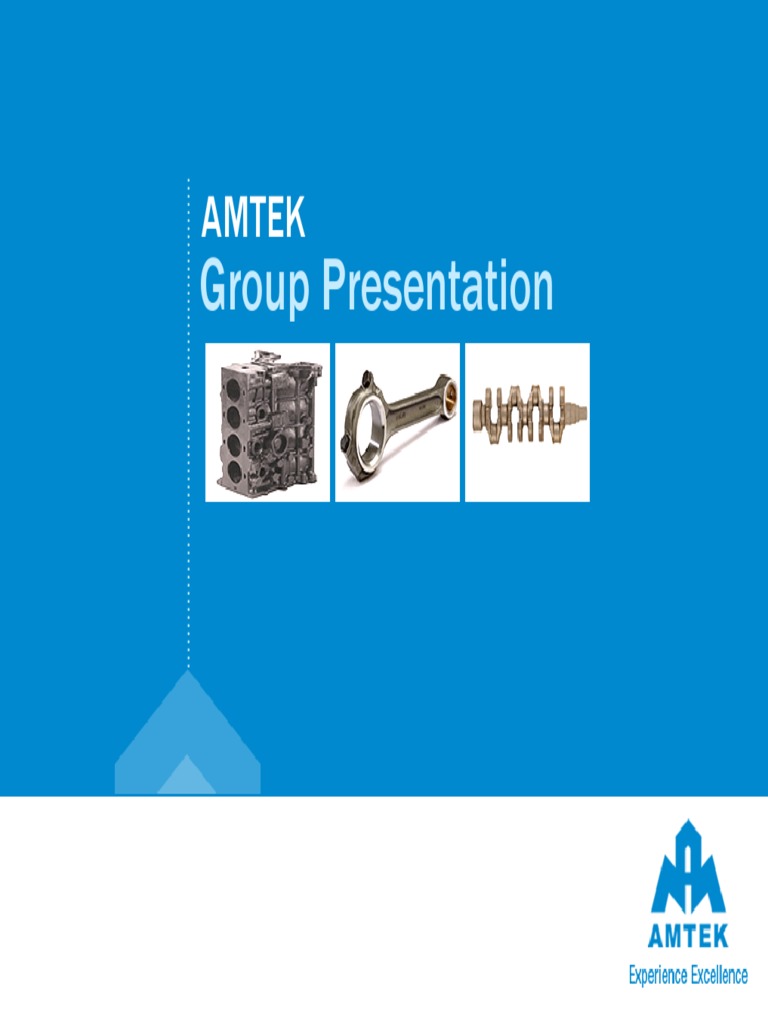 Amtek Group Presentation | Download Free PDF | Lean Manufacturing | Axle
