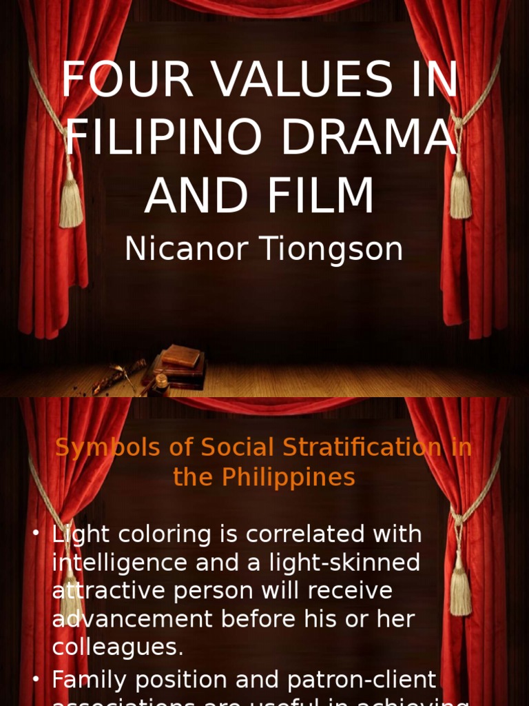 Four Values in Filipino Drama and Film | Aesthetics