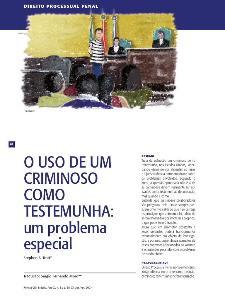 O Uso de Um Criminoso Como Testemunha: Um Problema Especial - Stephen S ...
