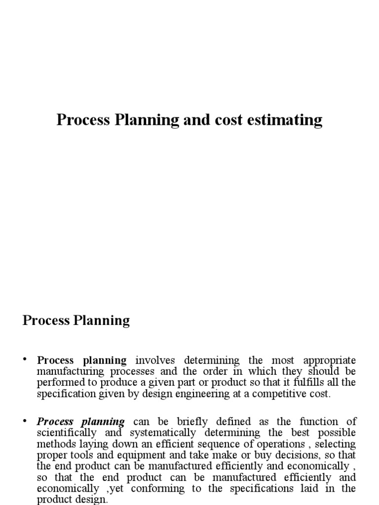 Process Planning and Cost Estimating | PDF | Specification (Technical ...