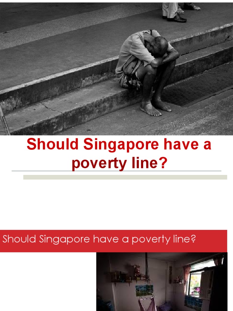 Should Singapore Have A ?: Poverty Line | PDF | Poverty Threshold ...