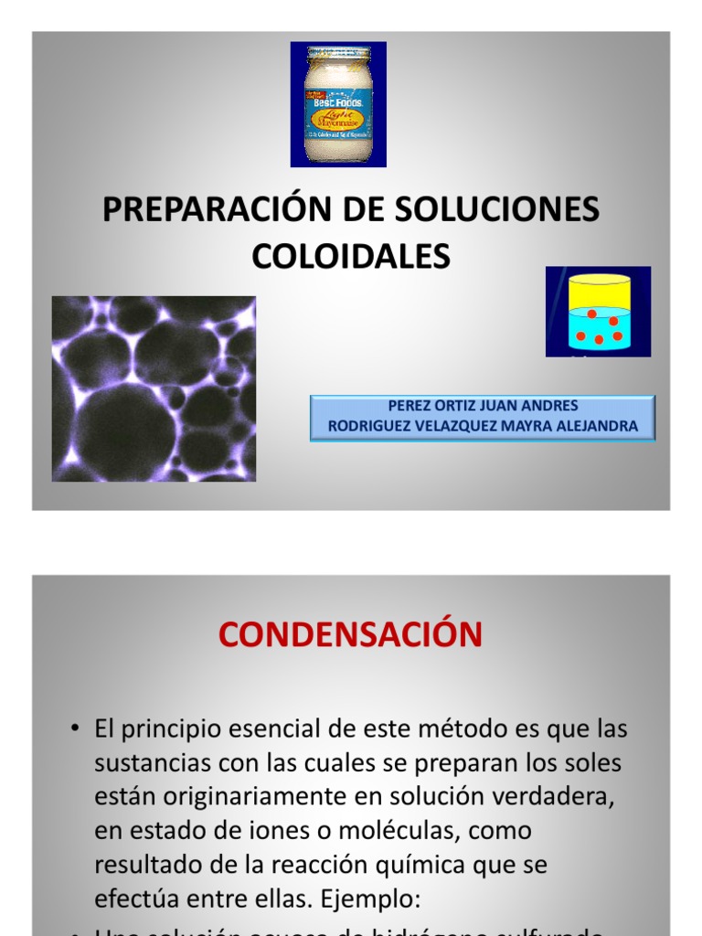 Preparación de Soluciones Coloidales | Emulsión | Coloide