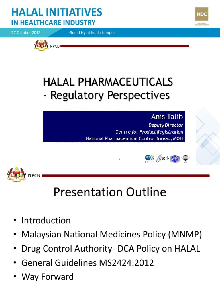 Halal Pharmaceuticals - Regulatory Perspectives | Pharmaceutical Drug ...