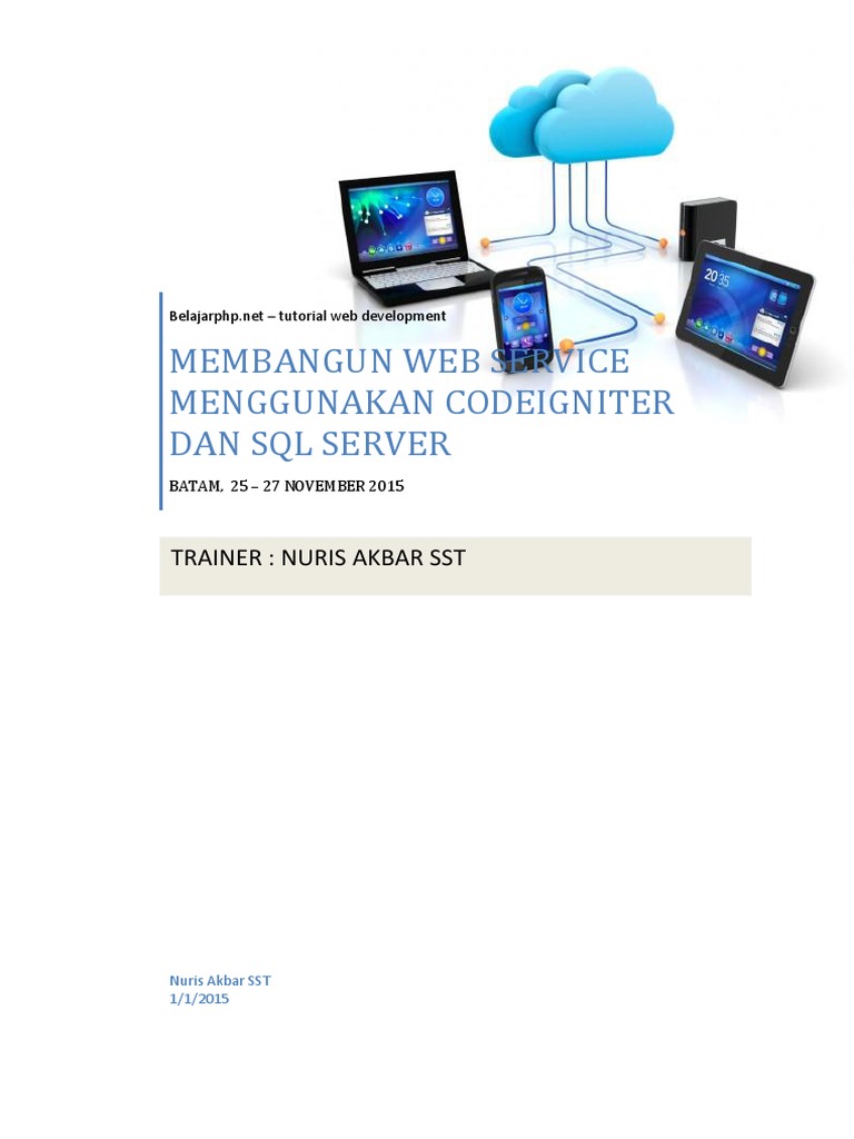 Membangun Web Service Dengan Codeigniter Dan SQL Server 2008 | PDF | Bisnis | Teknologi & Rekayasa