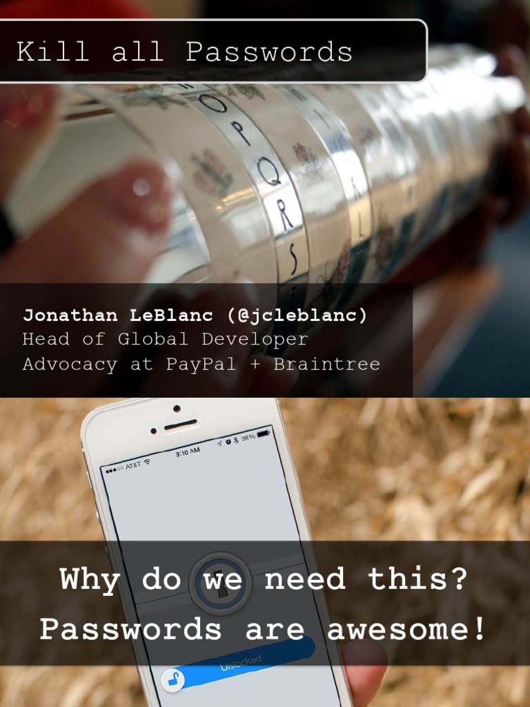 Kill All Passwords: Jonathan Leblanc (@jcleblanc) | PDF | Password | Authentication
