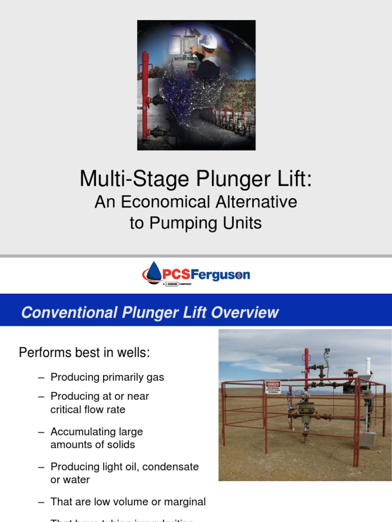 PCS Ferguson Multi Stage Plunger Lift Presentation | Multistage Rocket ...