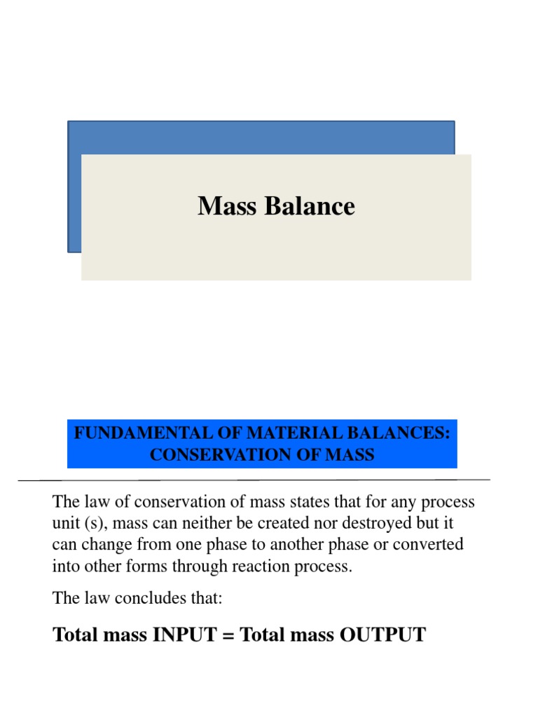 Mass Balance Fundamentals in Chemistry | PDF | Chemical Reactor | Chemistry