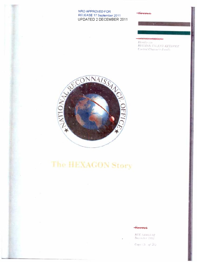 A Technical History of the HEXAGON National Reconnaissance Program: Development, Operations ...