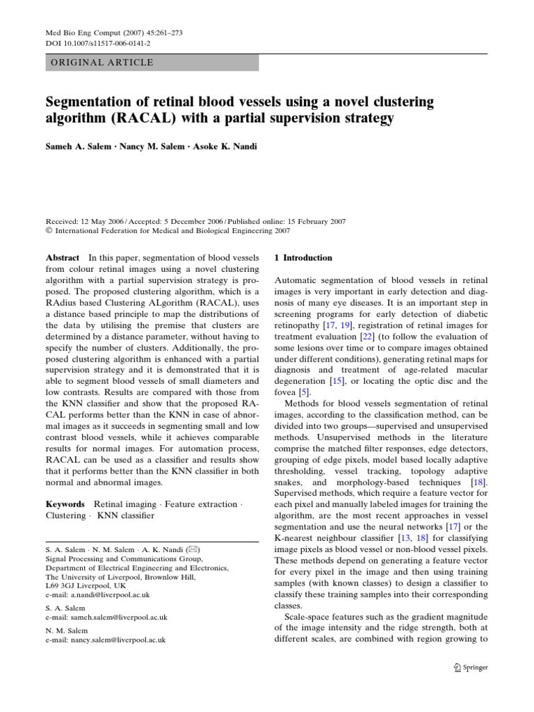 Segmentation of Retinal Blood Vessels Using A Novel Clustering Algorithm (RACAL) With A Partial ...
