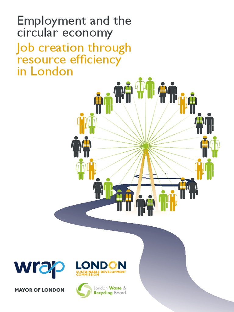 London Circular Economy Jobs Report 2015 | PDF | Unemployment | Social ...