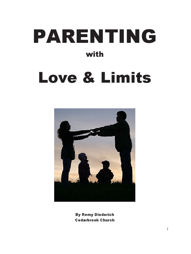 Parenting With Love and Limits | PDF | Parenting | Relationships