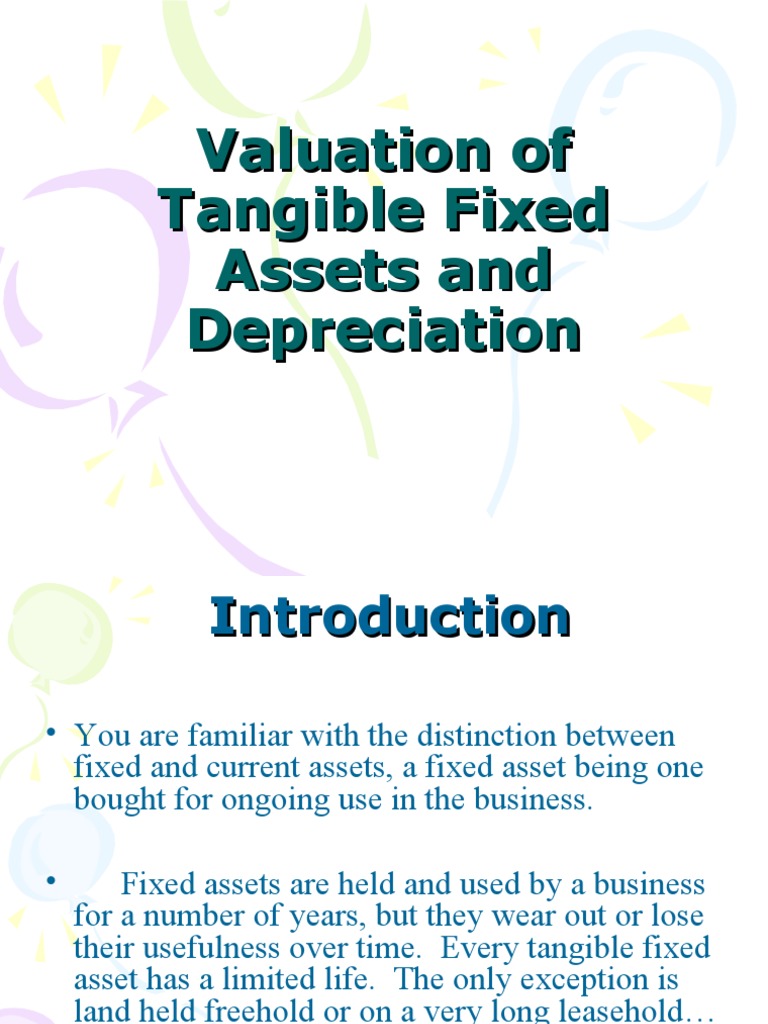 Valuation of Tangible Fixed Assets and Depreciation | PDF | Depreciation | Fixed Asset