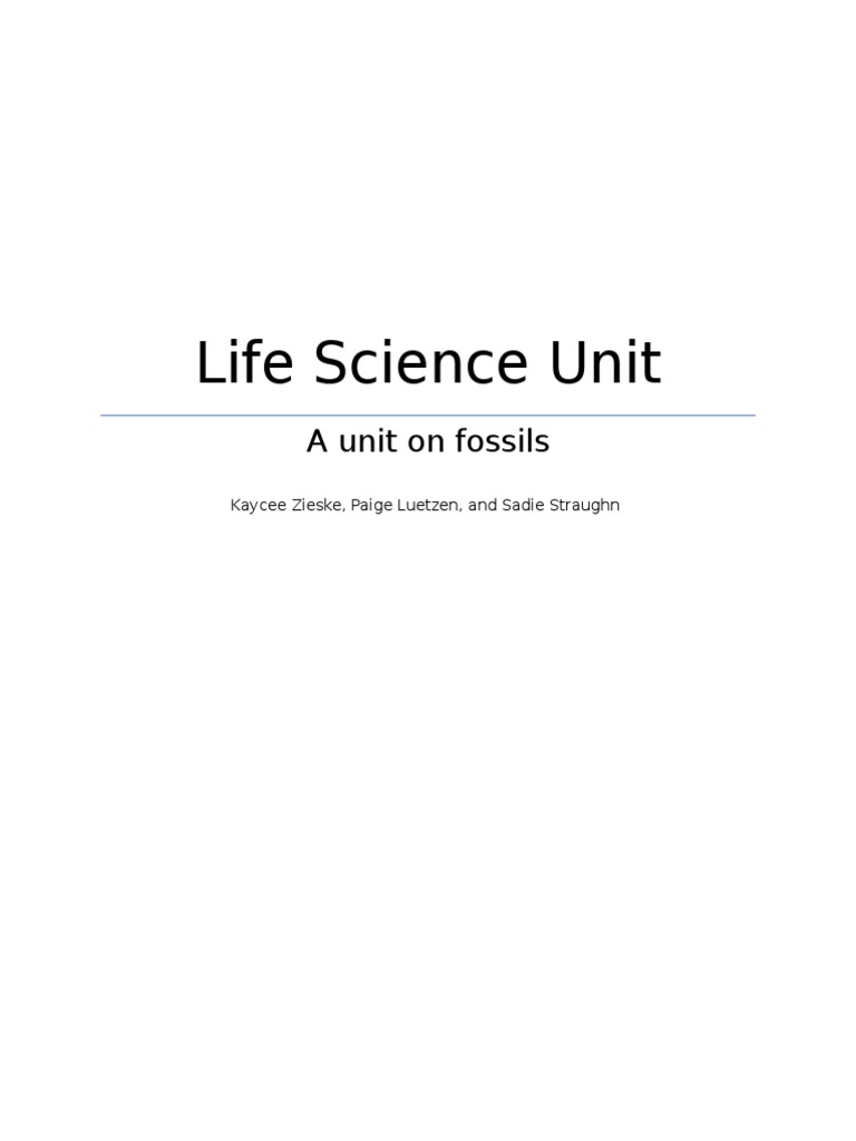 Life Science Unit Final Draft | PDF | Educational Assessment | Fossil
