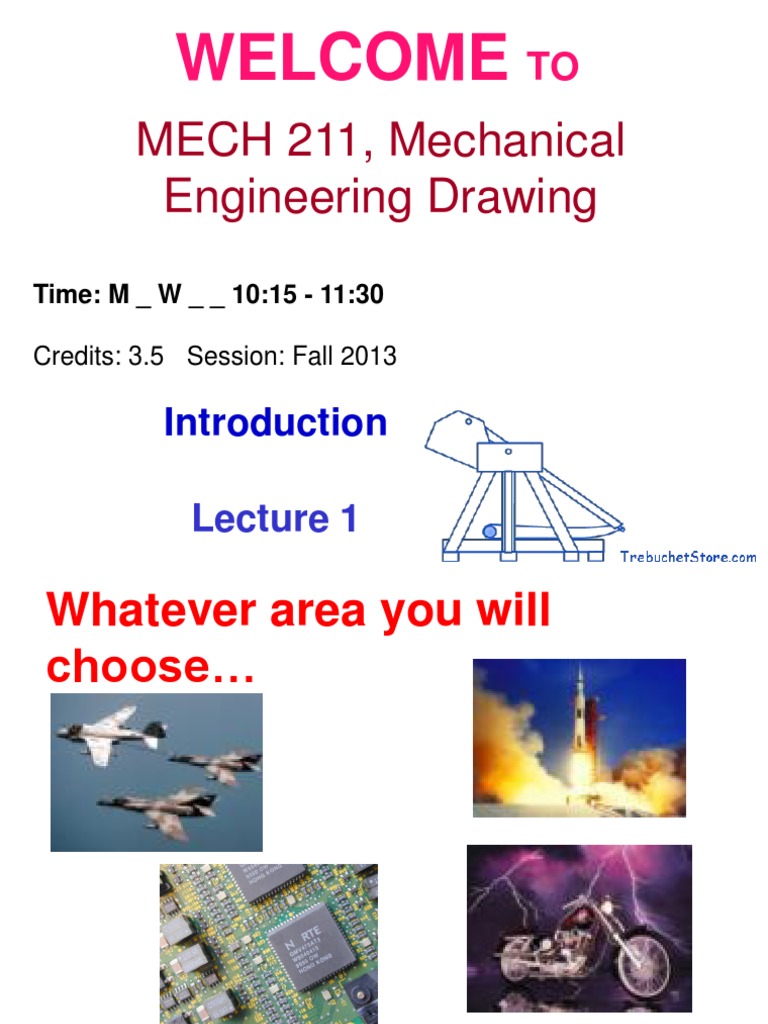 Mech 211 - Lecture 1 | PDF | Technical Drawing | Design