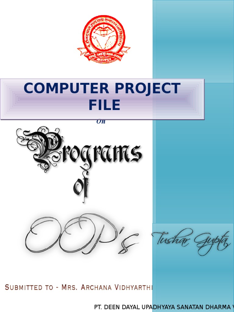 Computer Project File: Pt. Deen Dayal Upadhyaya Sanatan Dharma ...