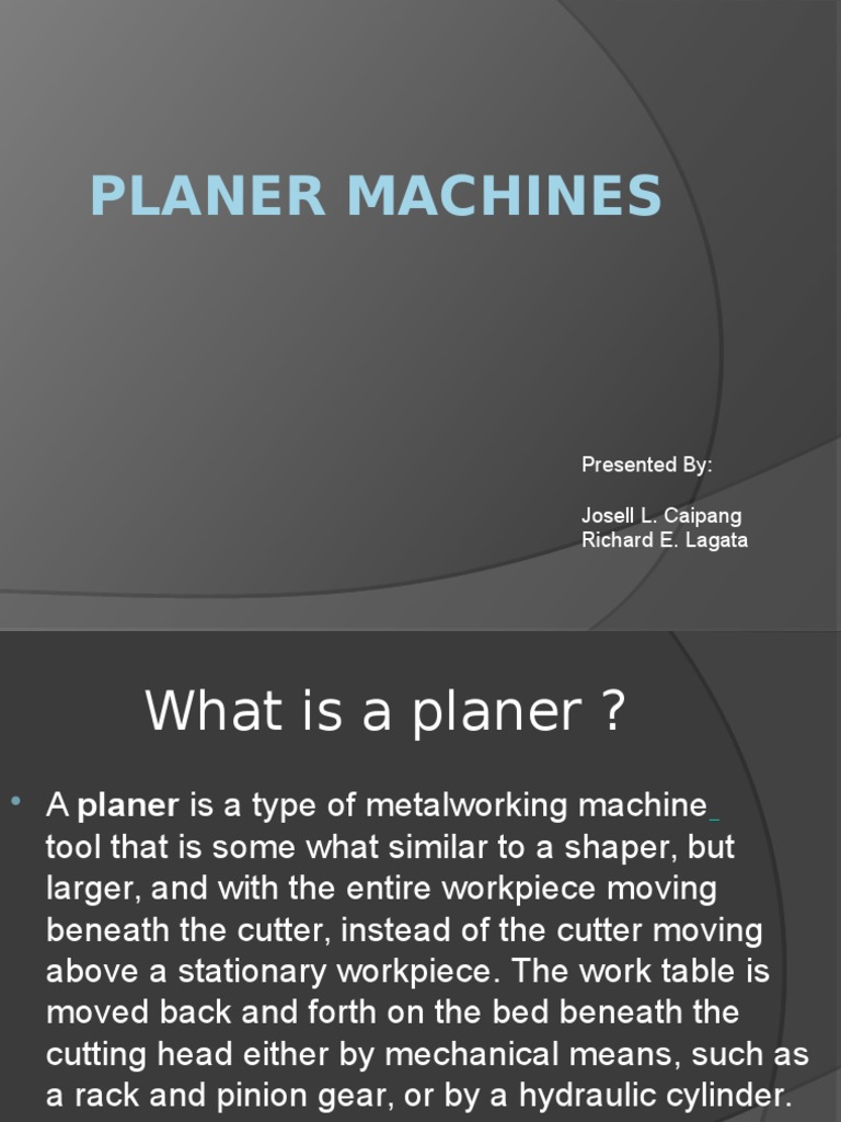 Planer Machine | PDF | Machining | Metalworking