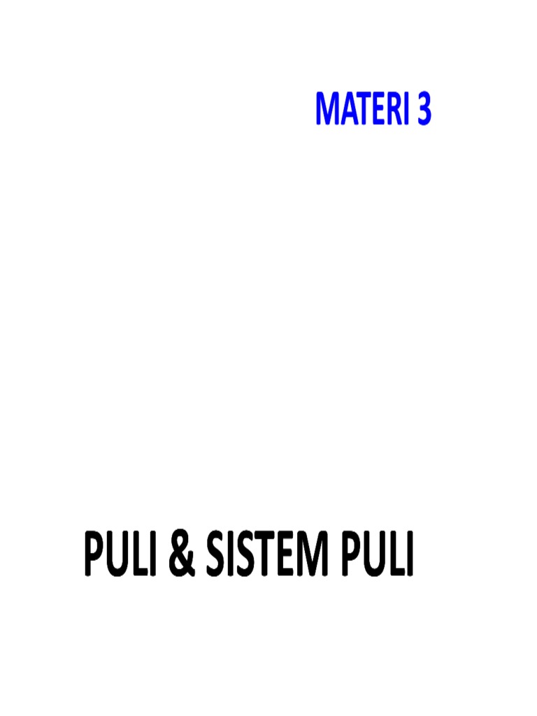 MATERI 3 Puli Dan Sistem Puli PDF | PDF
