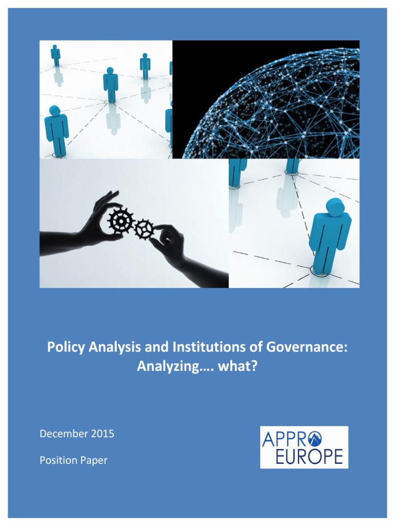 Policy Analysis ... Analyzing What | Institution | Governance