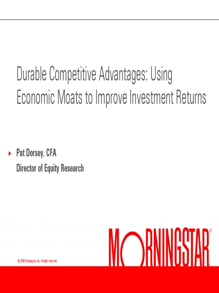 Morningstar Economic Moats III - Excellent | PDF | Investor | Investing
