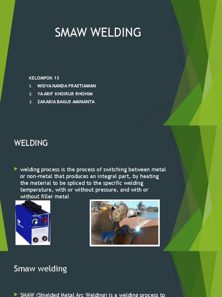 SMAW WELDING Presentasi | PDF | Welding | Construction